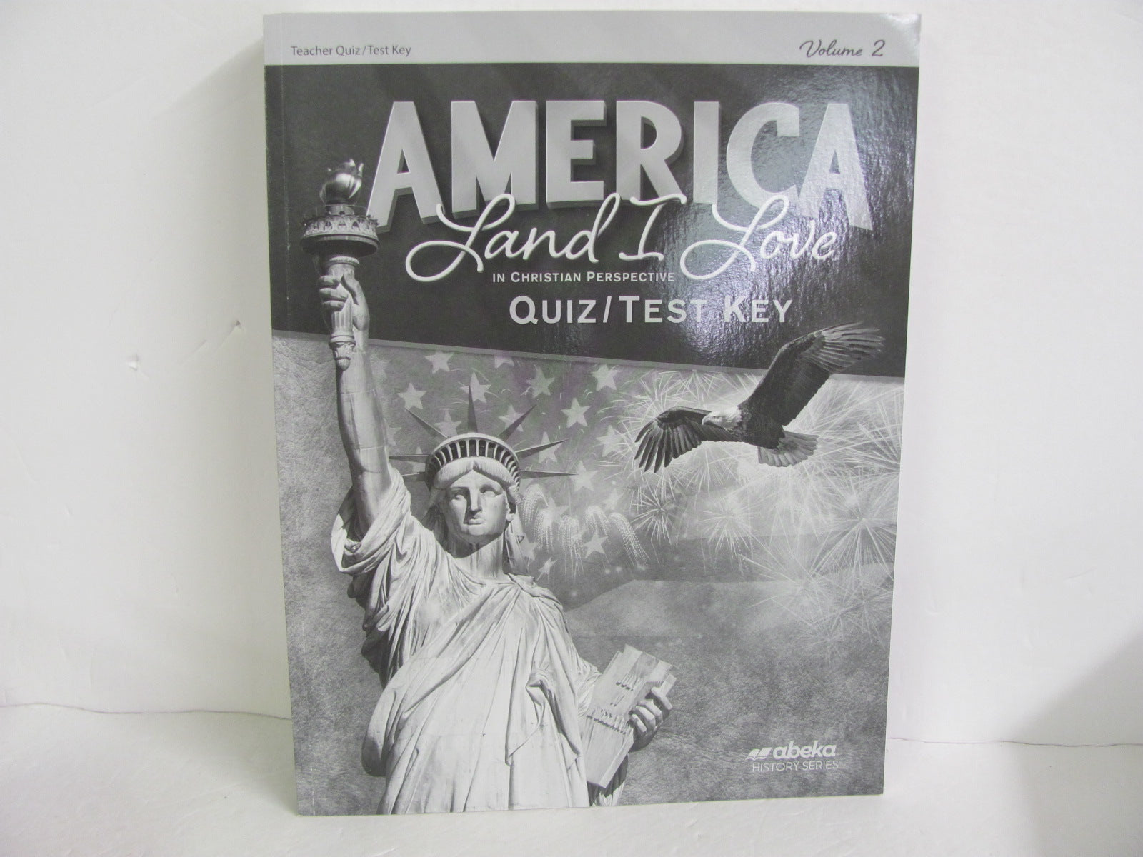 America Land I Love Volume 2 Abeka Quiz/Test Key Pre-Owned History ...