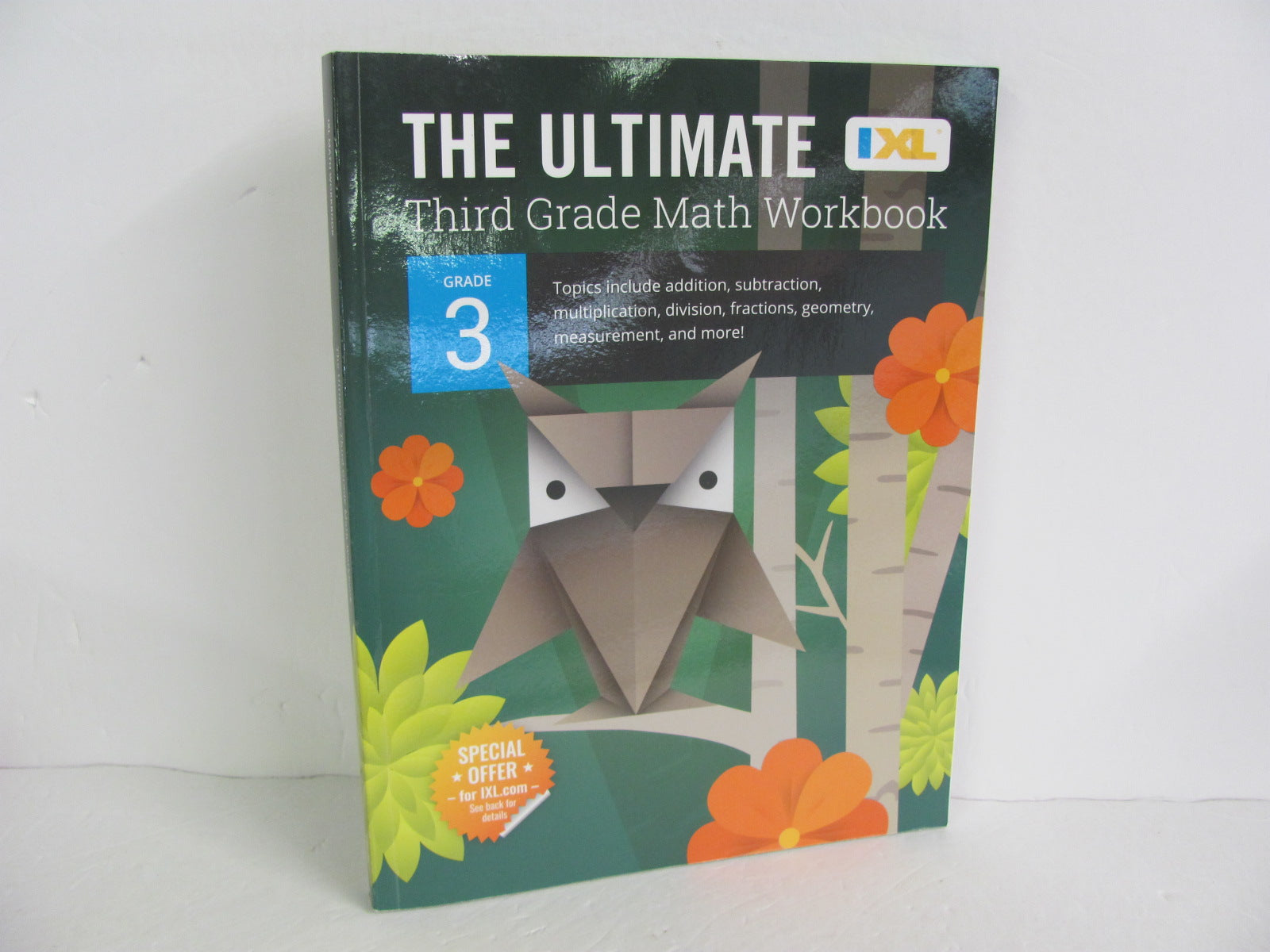 The Ultimate Third Grade Math Workb IXL 3rd Grade Mathematics Textbooks ...