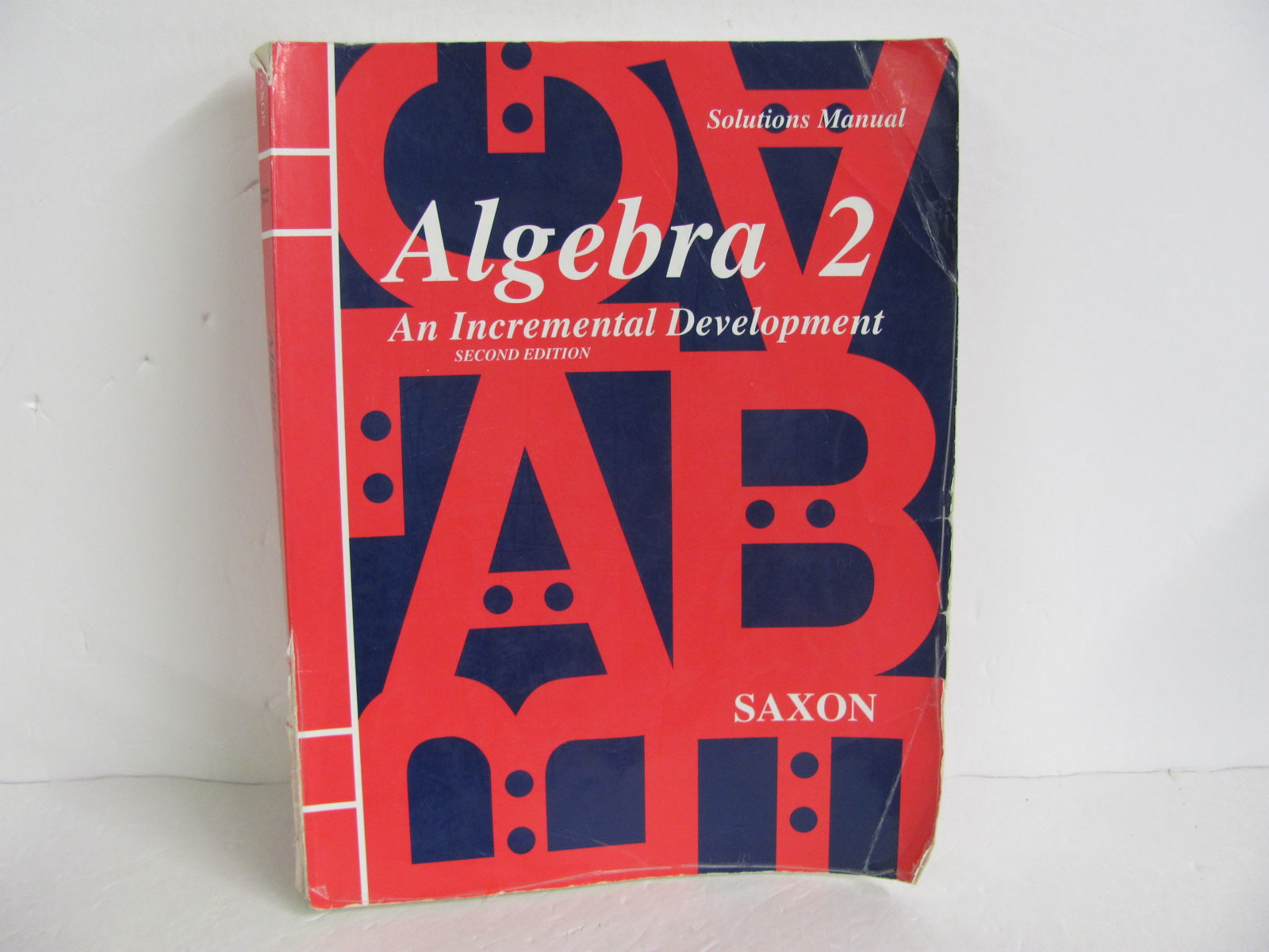 Algebra 2 Saxon Solutions Manual Pre-Owned Saxon Mathematics Textbooks ...