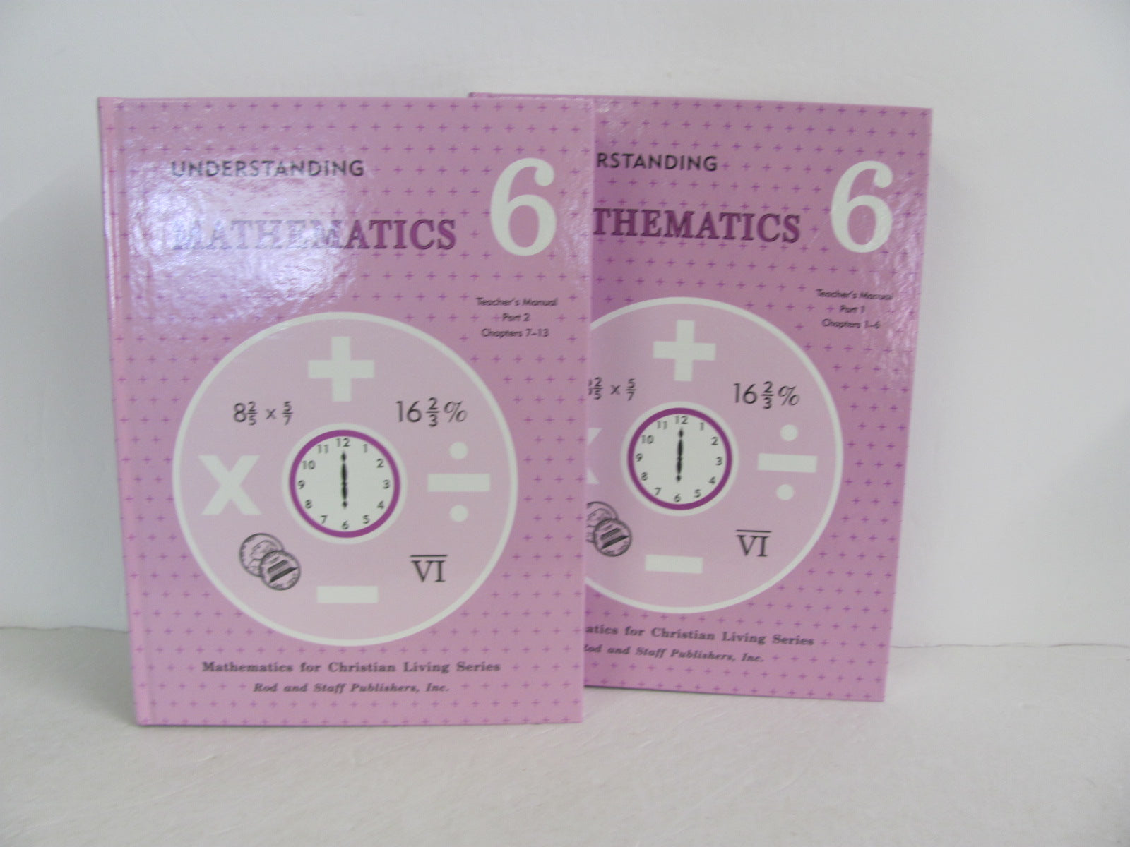 Understanding Mathematics Rod & Staff 6th Grade Mathematics Textbooks ...