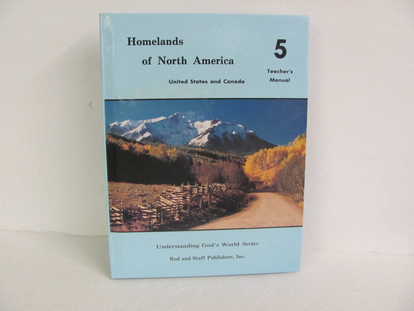 Homelands of North America Rod and Staff 5th Grade History Textbooks ...