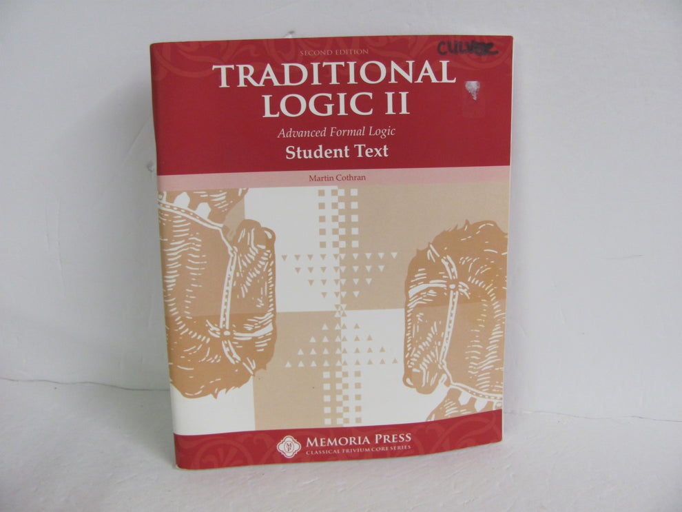 Traditional Logic II Memoria Press Student Text Pre-Owned Cothran Logic ...