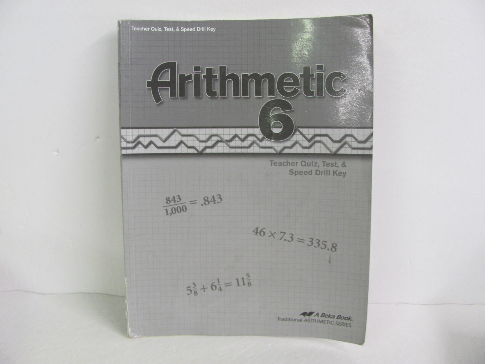Arithmetic 6 Abeka Quiz/Test Key Pre-Owned 6th Grade Mathematics ...