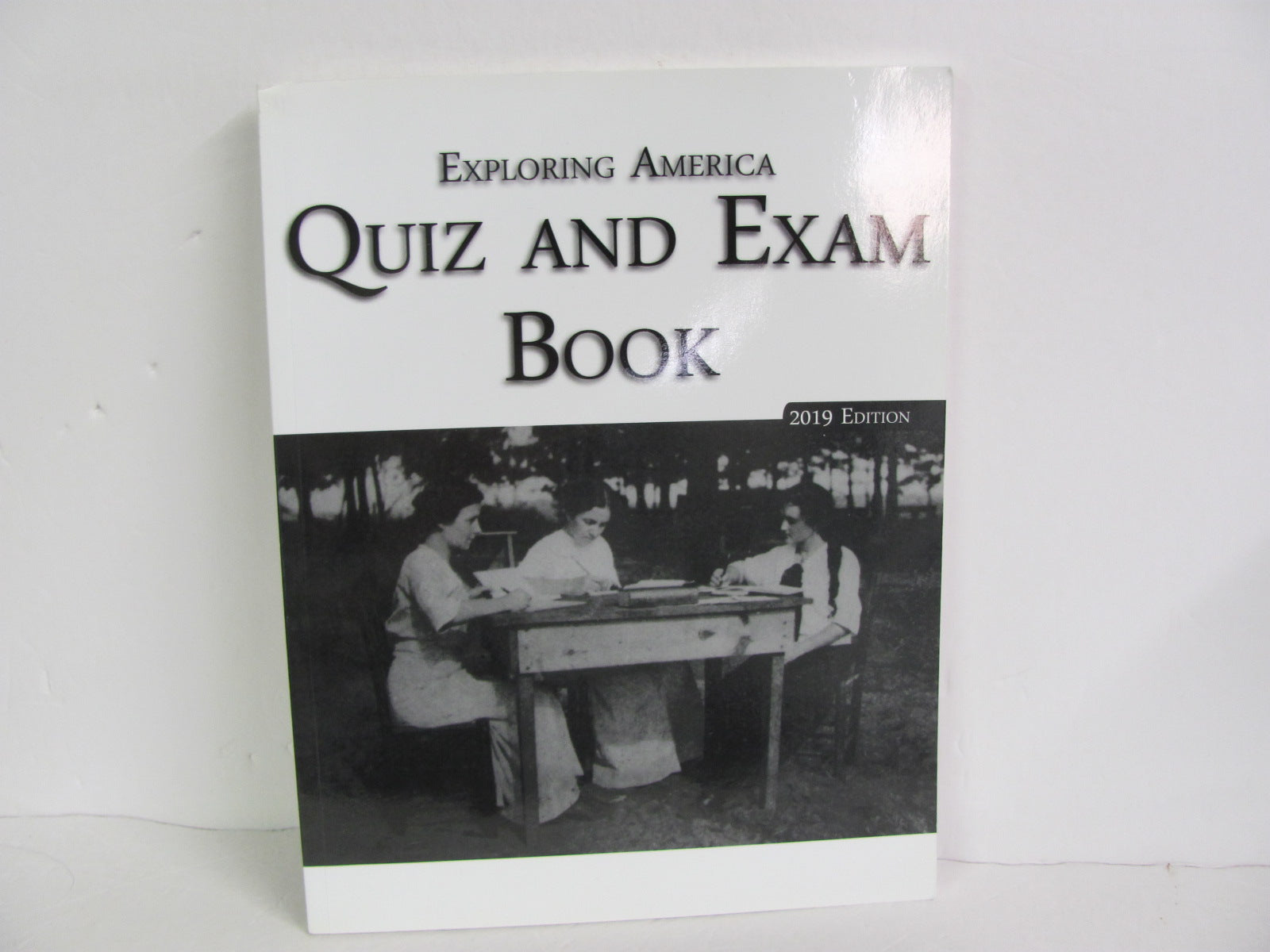 Exploring America Notgrass Quiz and Exam Book High School History ...