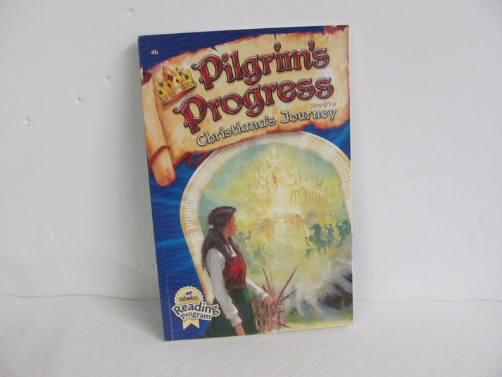 Pilgrim's Progress Abeka Student Book Pre-Owned 4th Grade Reading ...